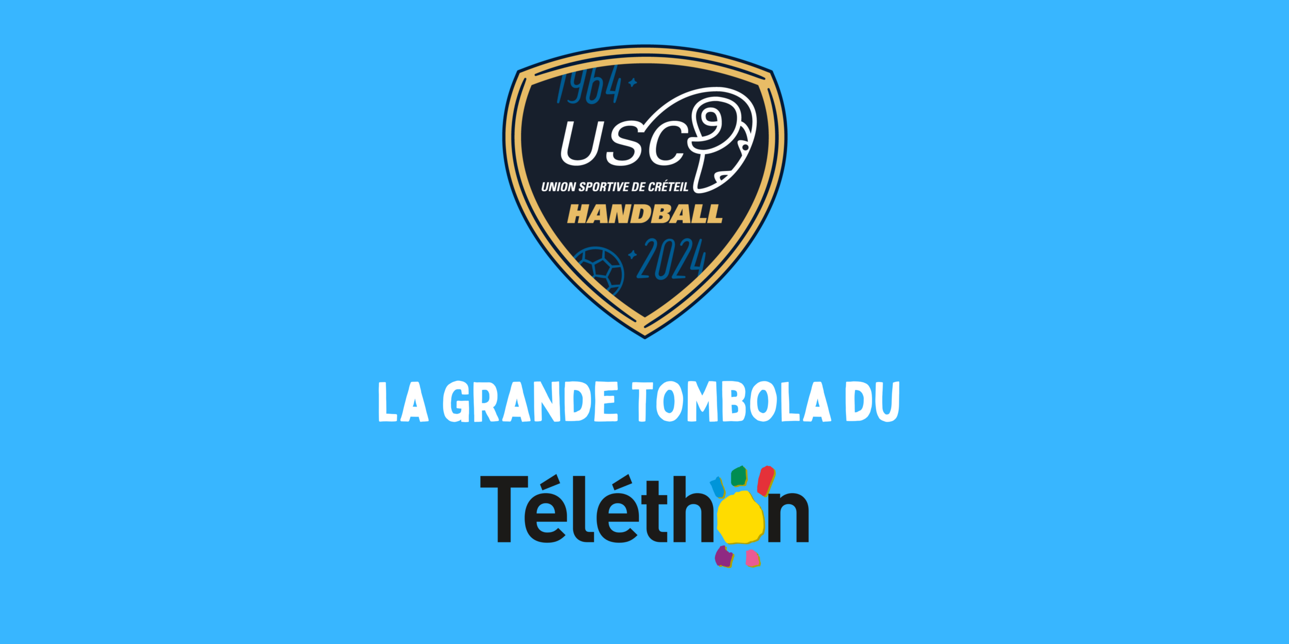 La grande Tombola du Téléthon – Match Créteil/Montpellier - USCHB